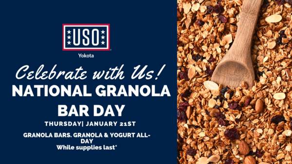 USO Yokota National Granola Bar Day • USO Japan